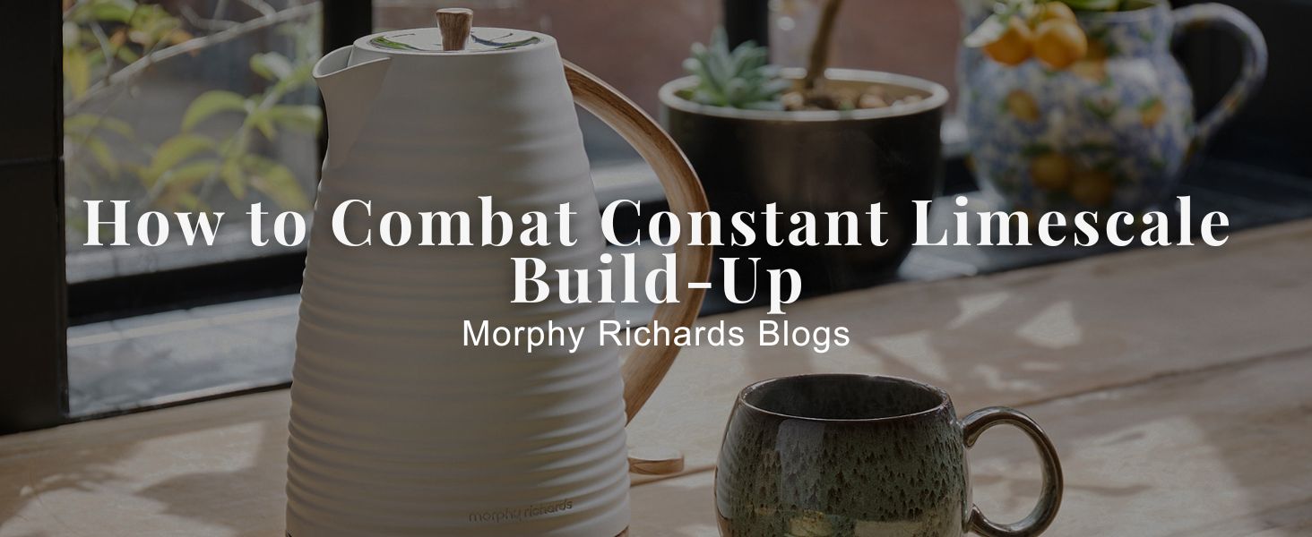 Best Kettles for Hard Water Areas - Morphy Richards